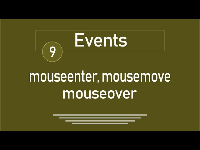 Video 9 Jquery Tutorial Events Mouseenter Mouseover Mousemove