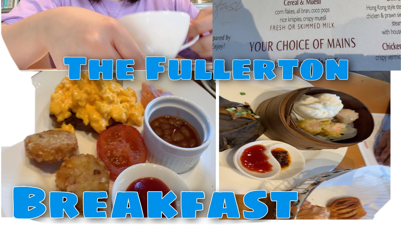 Breakfast at The Fullerton Hotel & Resorts Singapore||MCB - YouTube