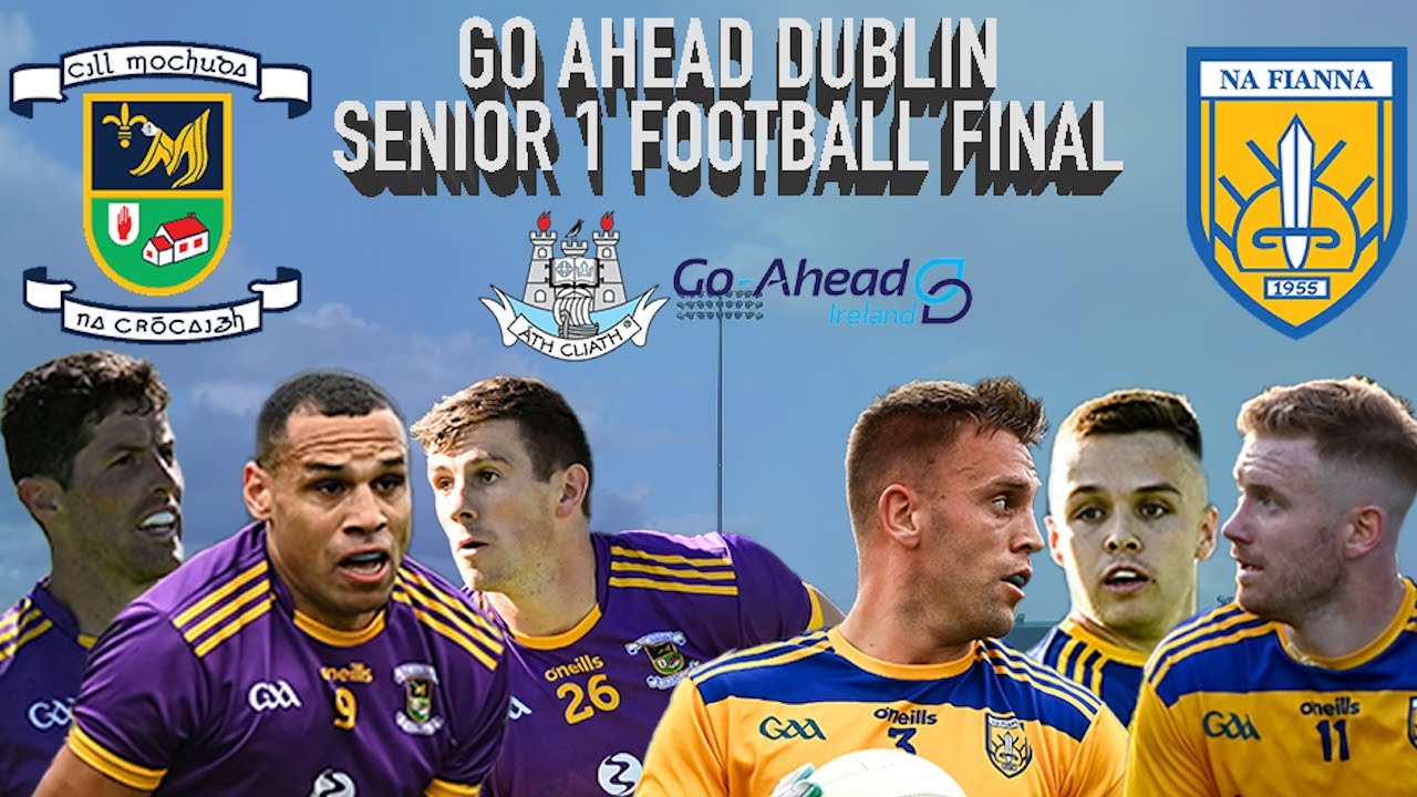 2022 Go Ahead Dublin Senior 1 Football Championship Final Podcast - YouTube