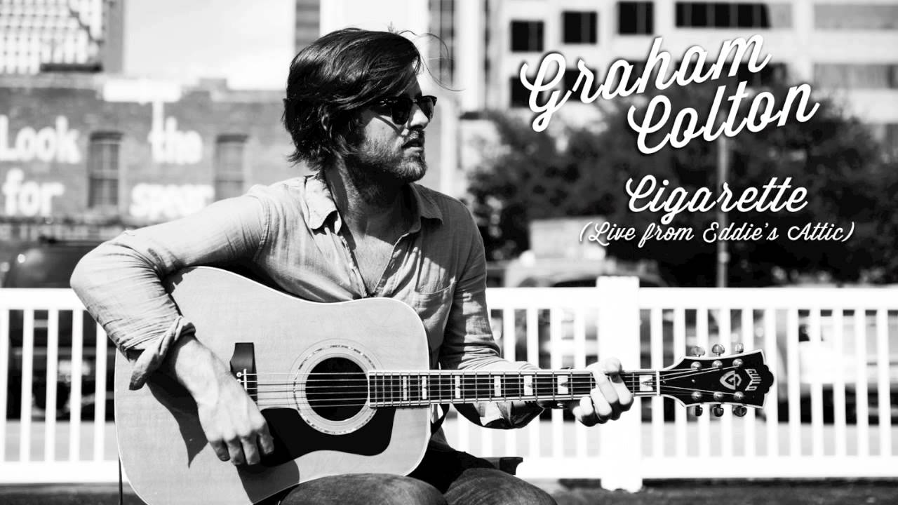 Cigarette (Live) // Graham Colton - YouTube