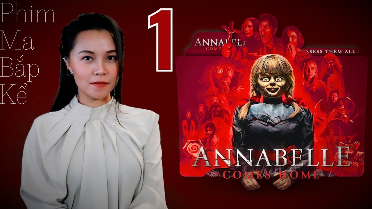 Annabelle Và Báo Thủ Tập 1/2 II Bell Ngố Được Thả II Phim Ma Bắp Kể - YouTube