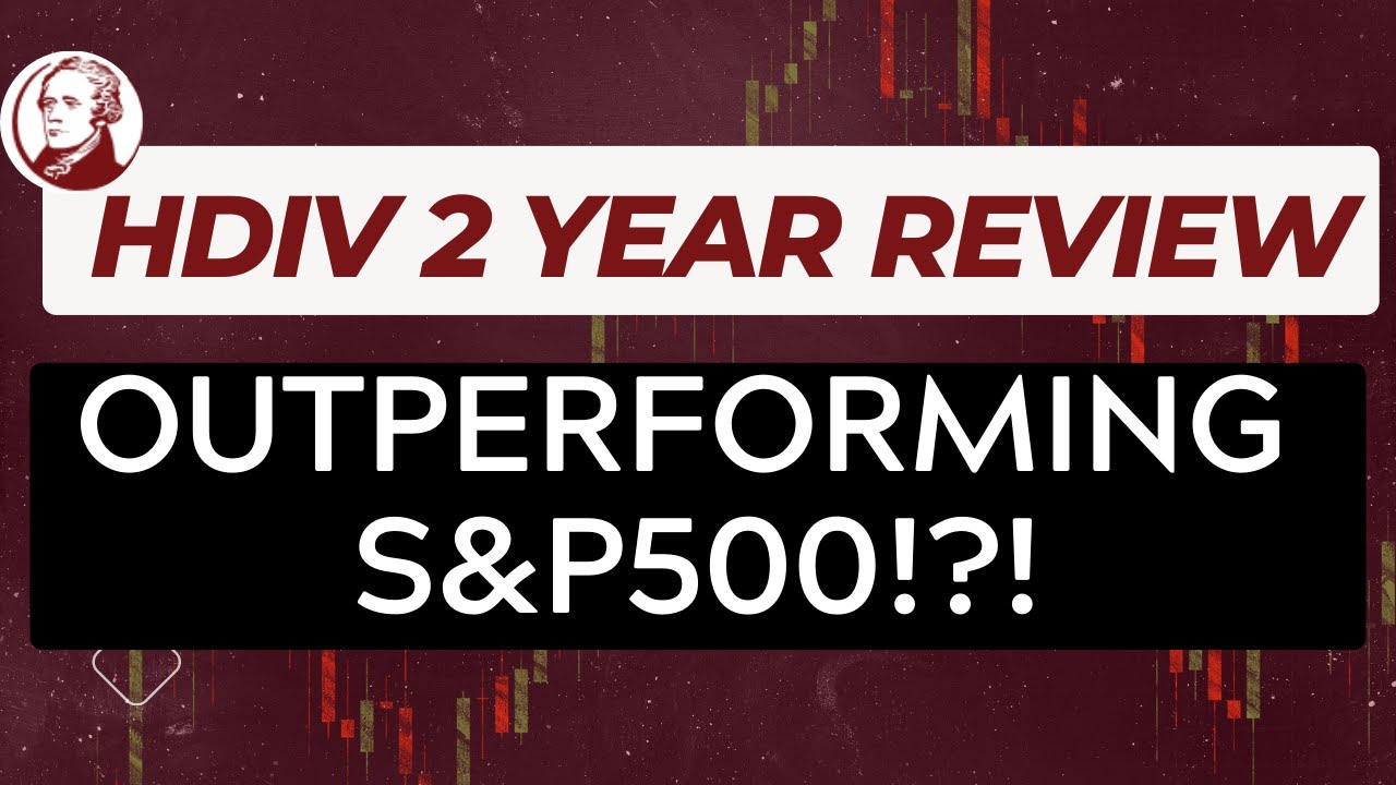 HDIV 2 Year Review. Beating the TSX60 & S&P 500?! - The Perfect INCOME ...