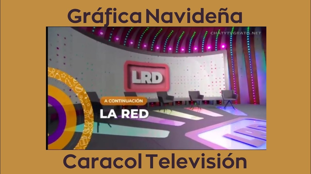 Gráfica Navidad Caracol Televisión (La Red) (Diciembre 2024-Enero 2025 ...