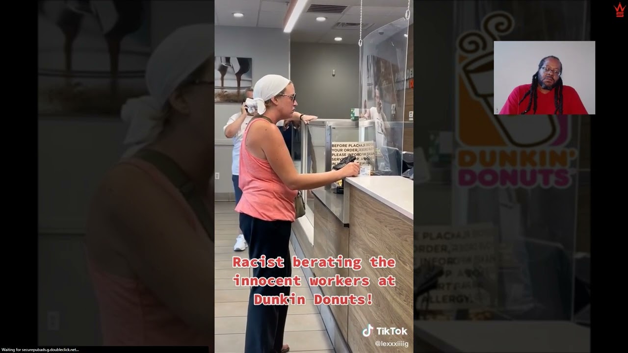 Crazy Karen Goes Off On Dunkin Donuts Employees Over Donuts Youtube