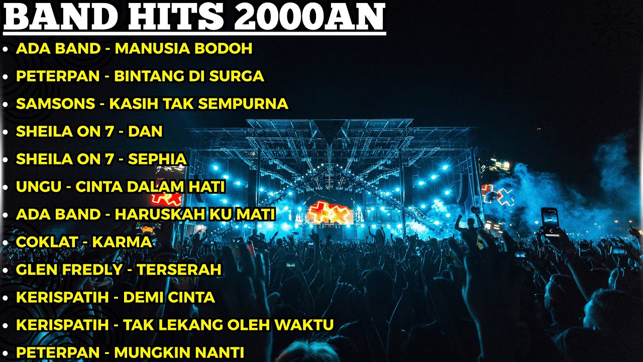 BAND TAHUN 2000AN PALING POPULER | PETERPAN - ADA BAND - SAMSONS ...