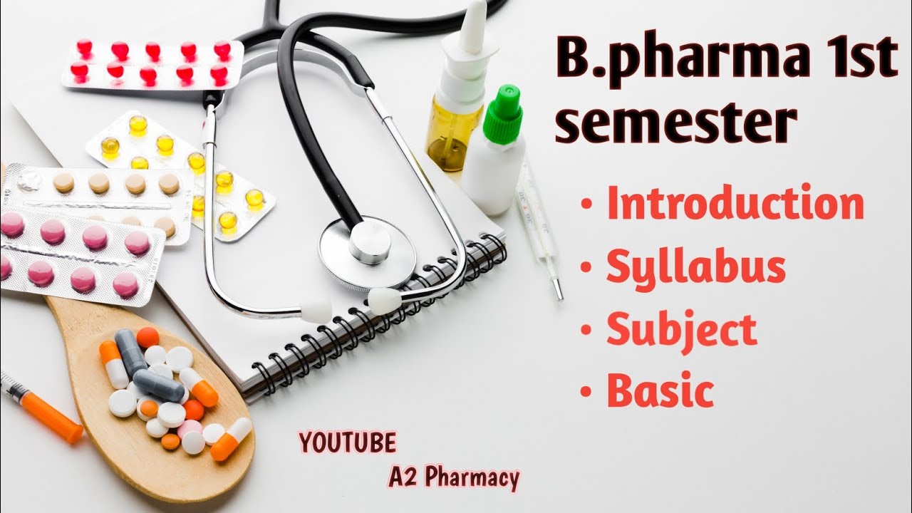 B Pharmacy 1st semester syllabus | B Pharma 1st semester subjects | Details About B Pharma 1st ...