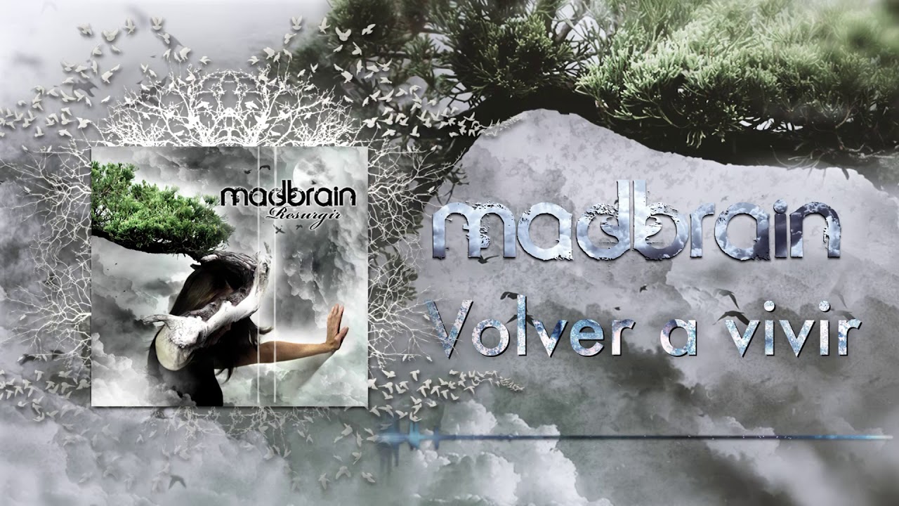MADBRAIN - VOLVER A VIVIR - YouTube