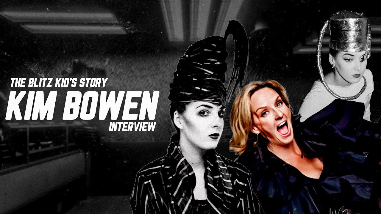 Kim Bowen Unveils Blitz Kid Era Secrets & Fashion Industry Insights | Interview with Katharine ...