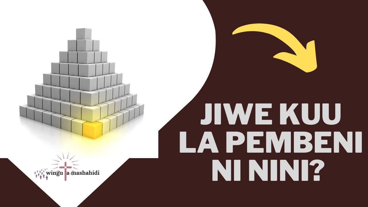 JIWE KUU LA PEMBENI NI NINI? - YouTube