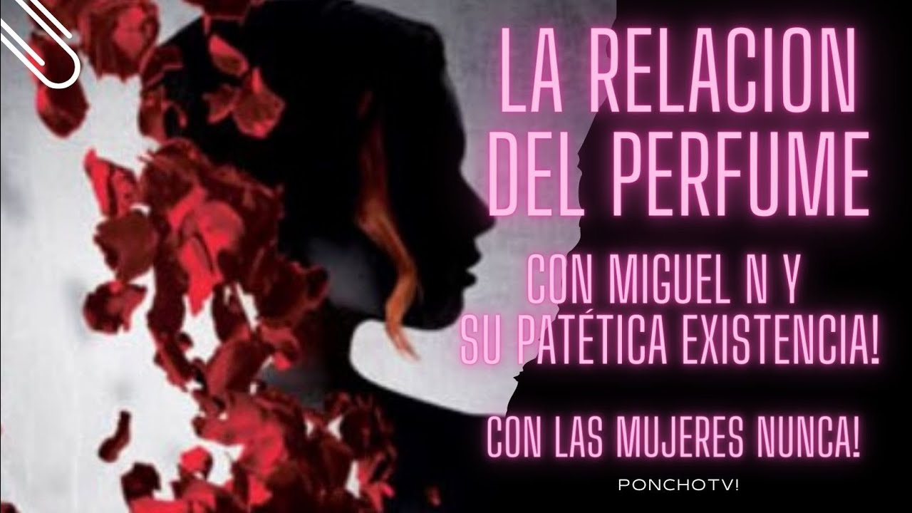 Perfume la pelicula en un video y su relacion con "MIGUEL N" presunto ...