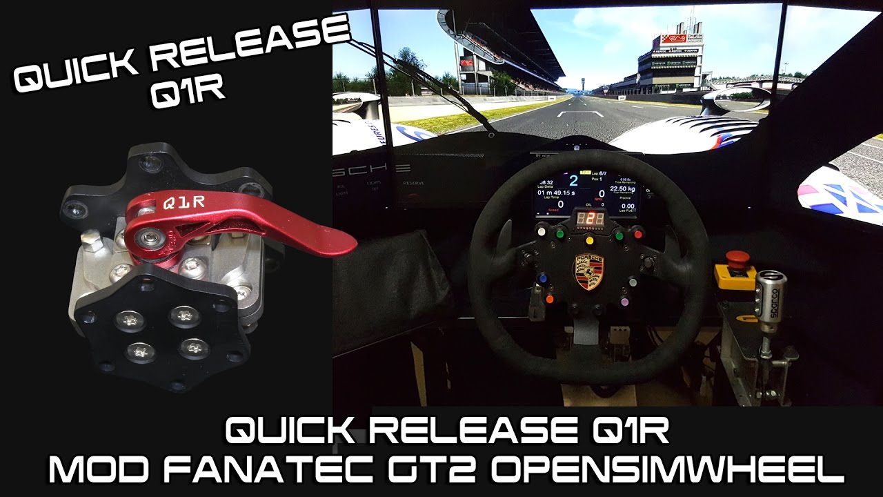 New Quick Release Q1R - Mod Fanatec GT2 OpenSimWheel - Test Assetto ...