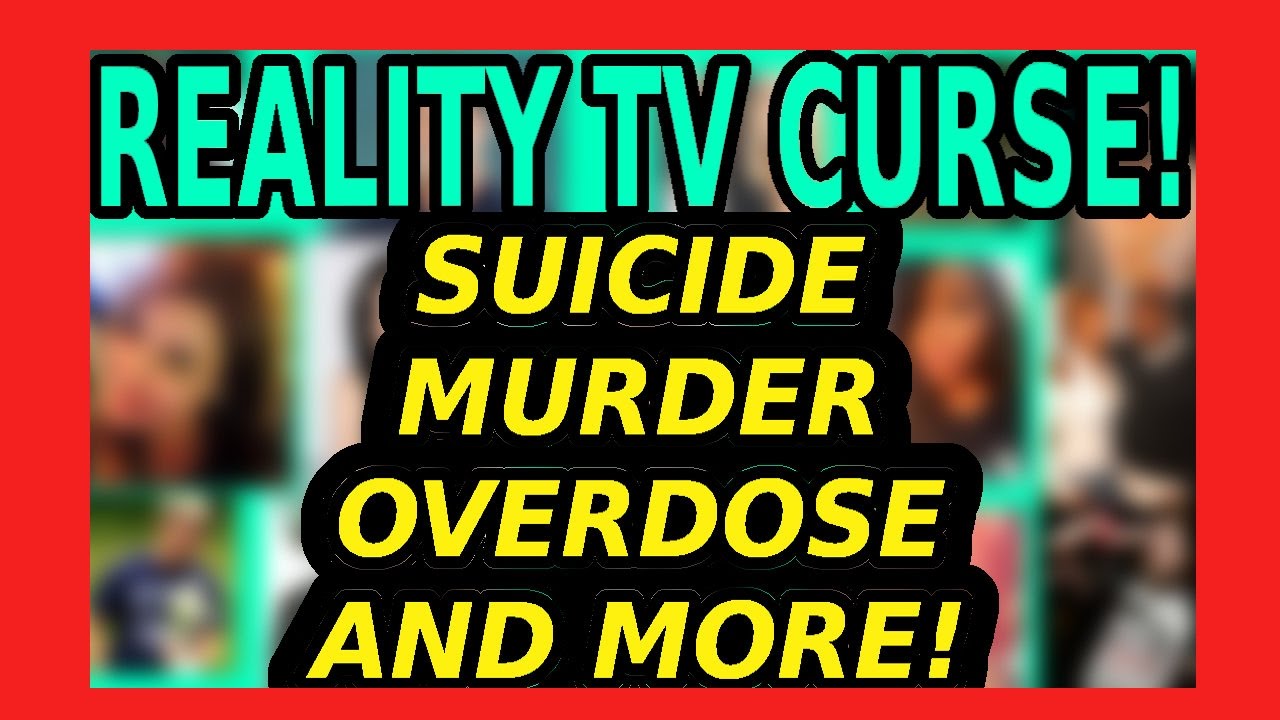 Reality TV Curse? Celebrity Tragedy, Foul Play And More! - YouTube