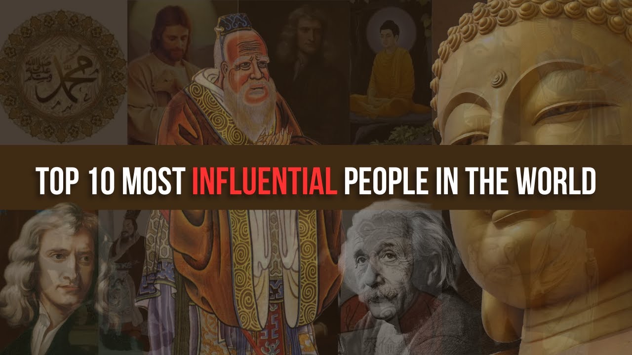 10 Most Influential People in the World | Most Important People in ...