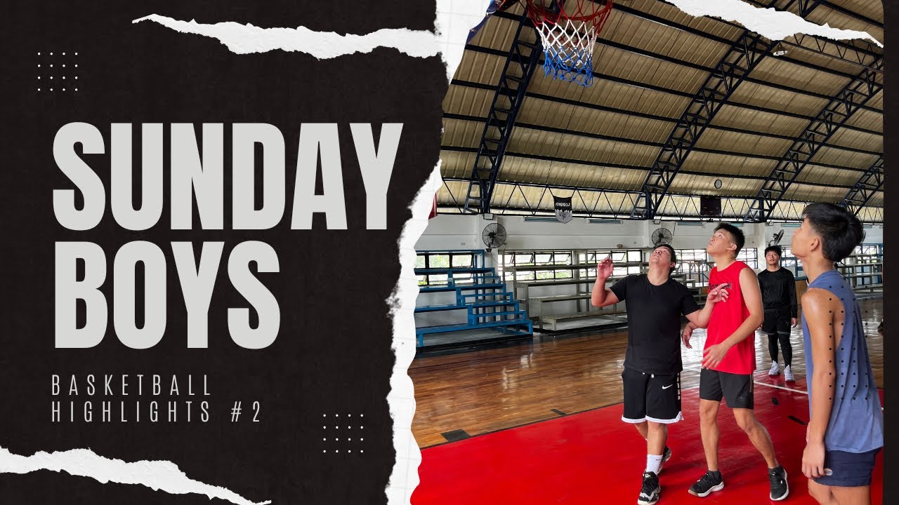 Sunday Boys | Basketball Highlights #2 - YouTube