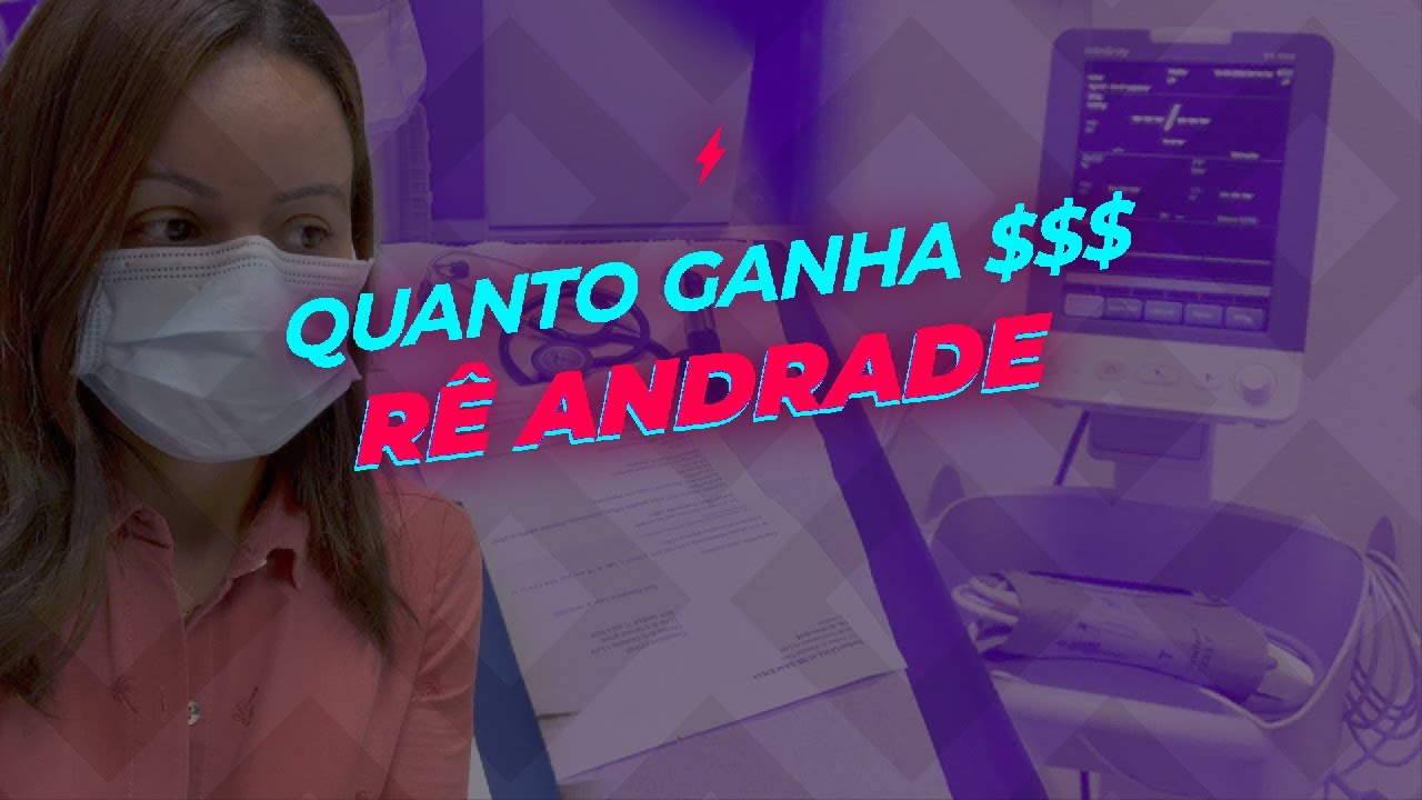 QUANTO GANHA RÊ ANDRADE? ps: você vai ficar surpreso - YouTube