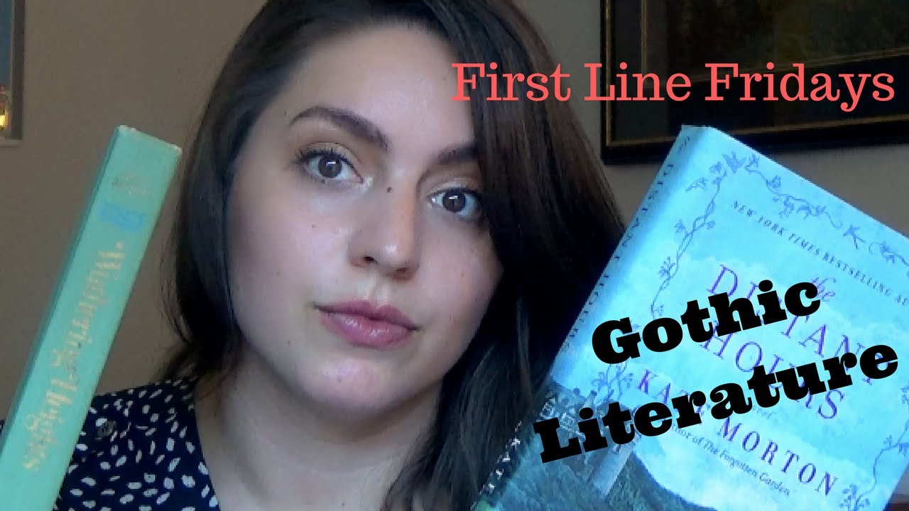 First Line Fridays - Gothic Literature - YouTube
