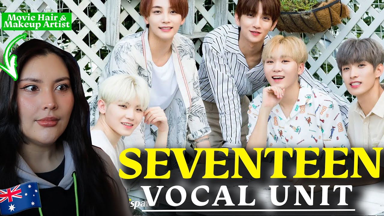 SEVENTEEN Vocal Team completes PERFECTION! - A LONG Guide to SVT Part 3 ...
