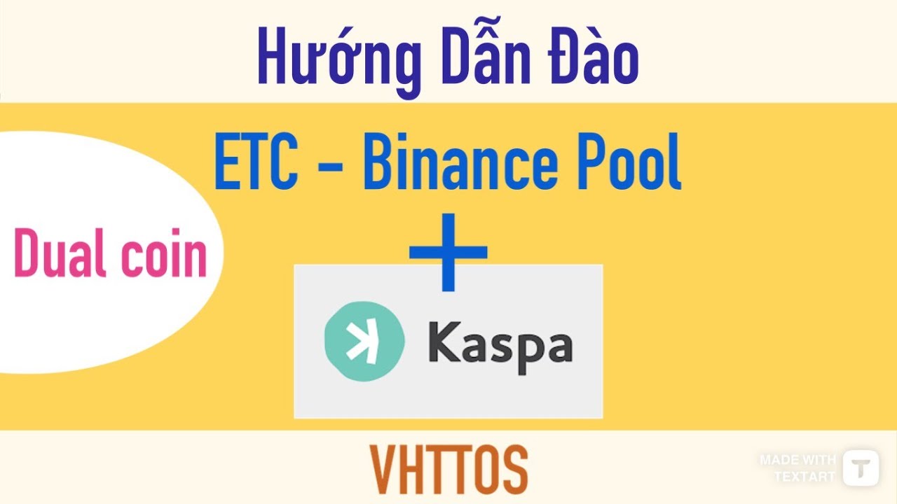 Hướng Dẫn Đào Dual ETC (Binance Pool) + KAS - YouTube