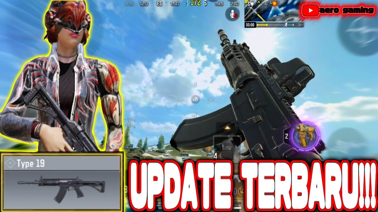 UPDATE TERBARU!!! ADA SENJATA AR BARU "TYPE 19" (BATTLEROYAL GAMEPLAY ...