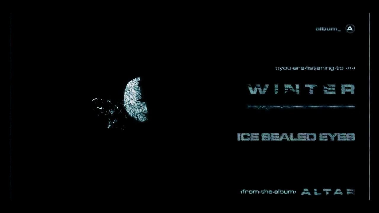 Ice Sealed Eyes - Winter (Official Visualizer) - YouTube