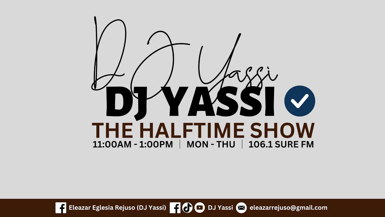 THE HALFTIME SHOW with DJ YASSI (08-26-24) - YouTube