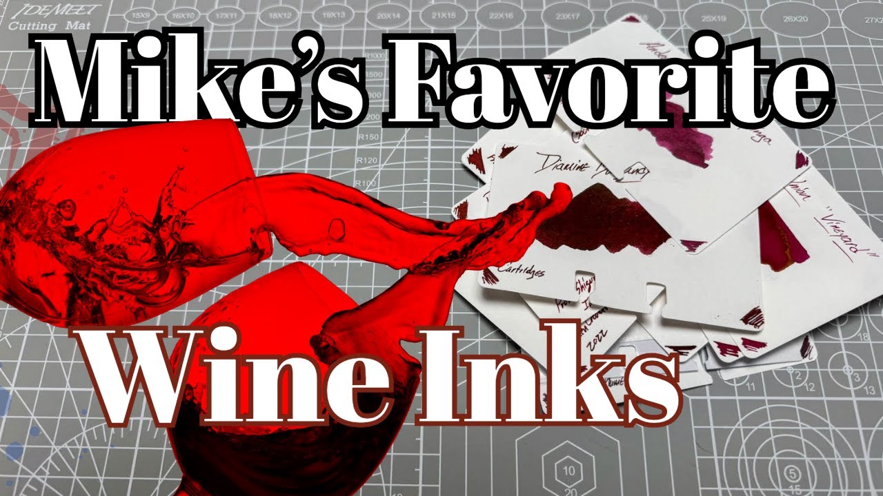 Let's Talk About Wine! My Favorite Wine-colored Inks (picked in 2023 ...