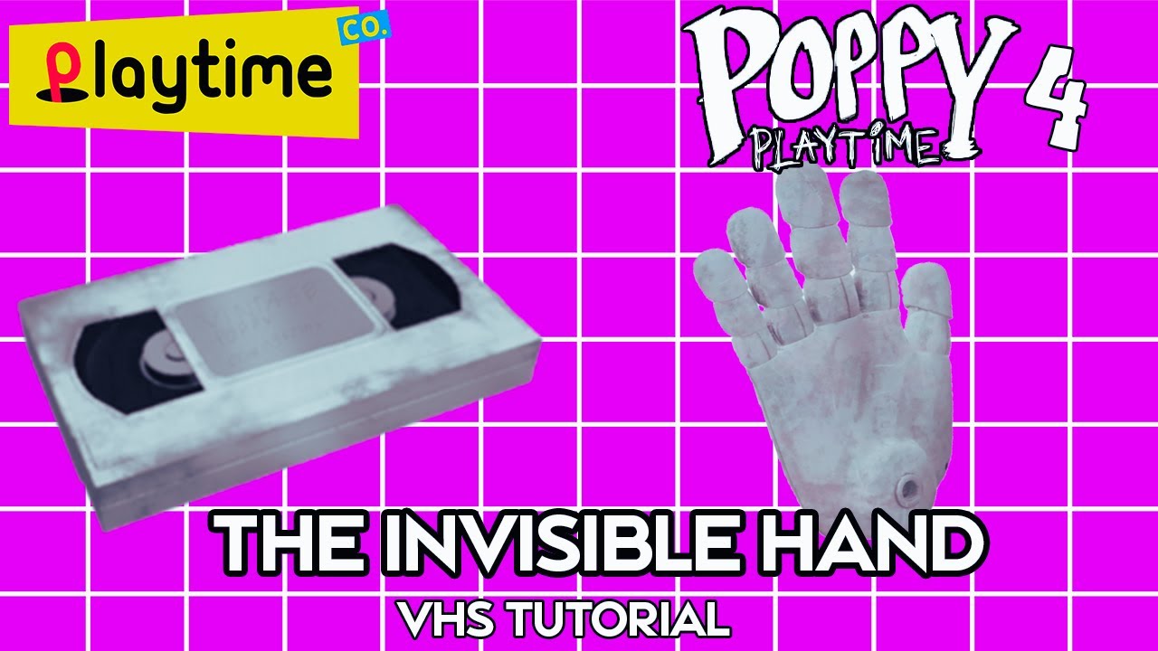 Poppy Playtime: Chapter 4 New INVISIBLE HAND - VHS Tutorial - YouTube