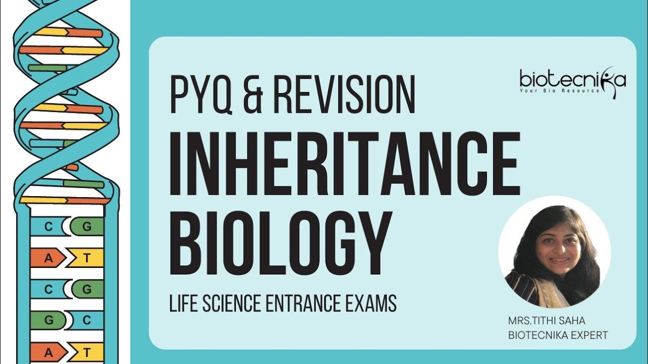 Inheritance Biology - Important Topics PYQ & Revision - CSIR NET ...