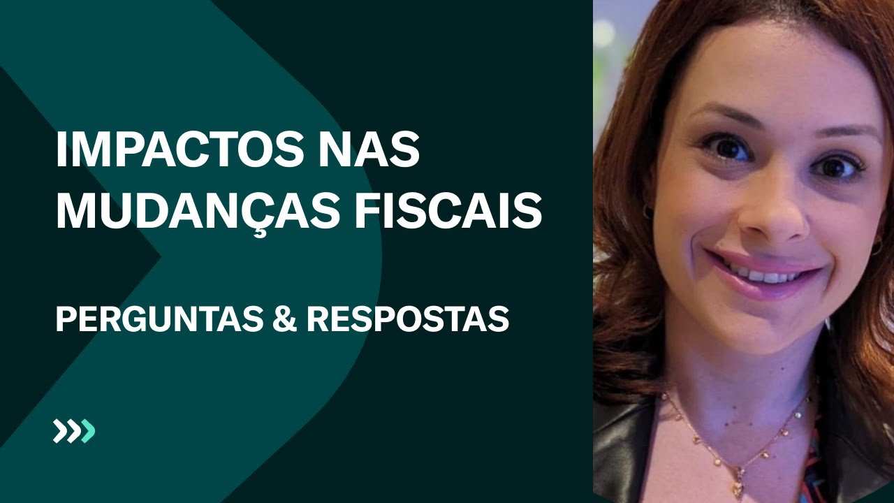 Dúvidas sobre quais os impactos das mudanças fiscais propostas pelo ...