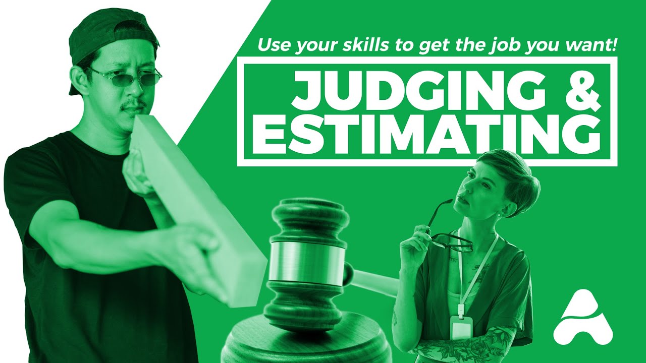 How to Use Judging and Estimating in Your Career | Agile Work Profiler ...