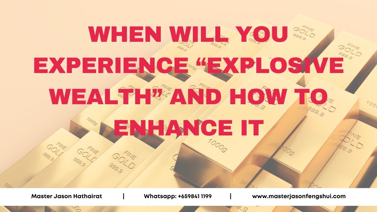 When Will You Experience "Explosive Wealth" and Simple Ways to Enhance ...