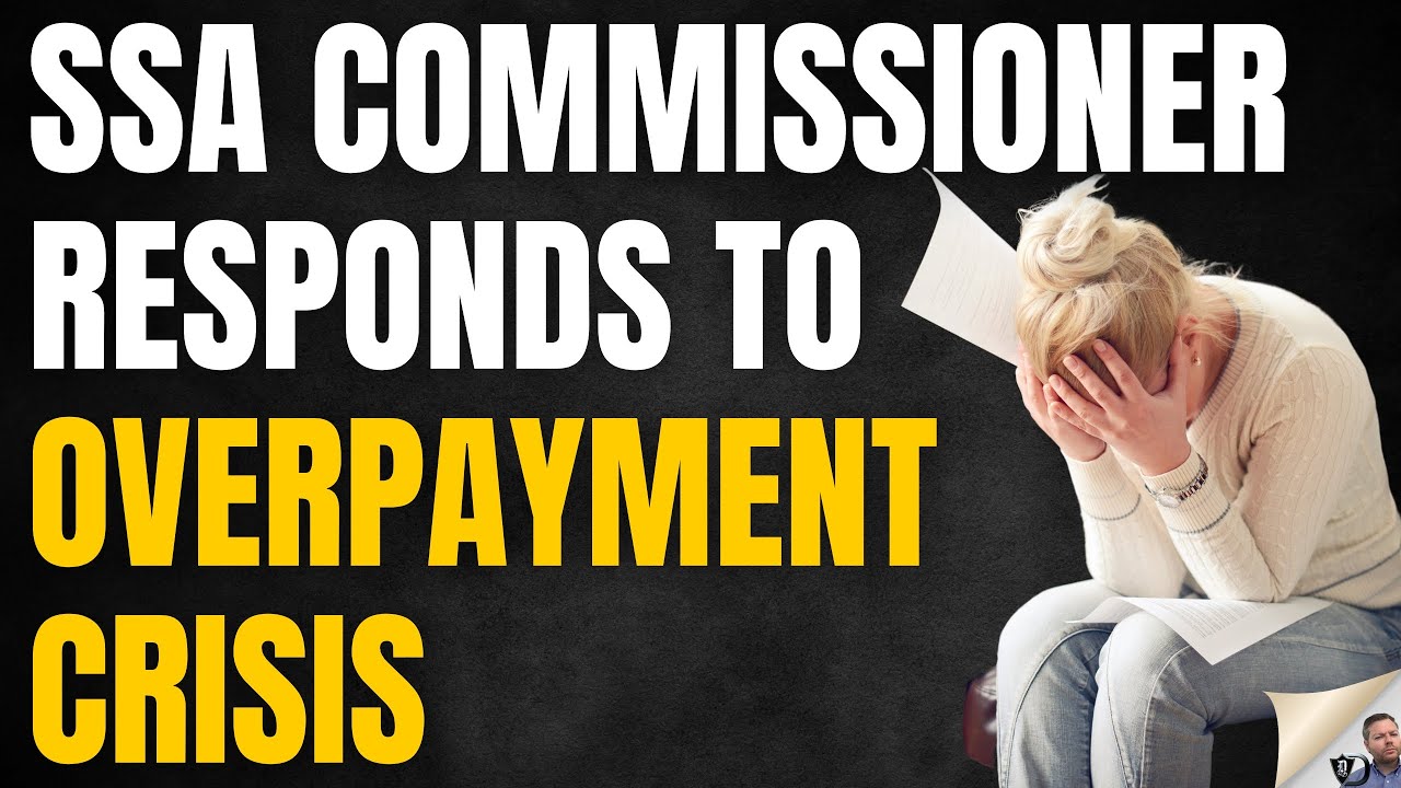 Overpayment fiasco gets SSA Commissioner response. - YouTube
