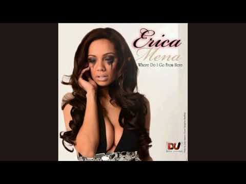 Erica Mena - Where Do I Go From Here