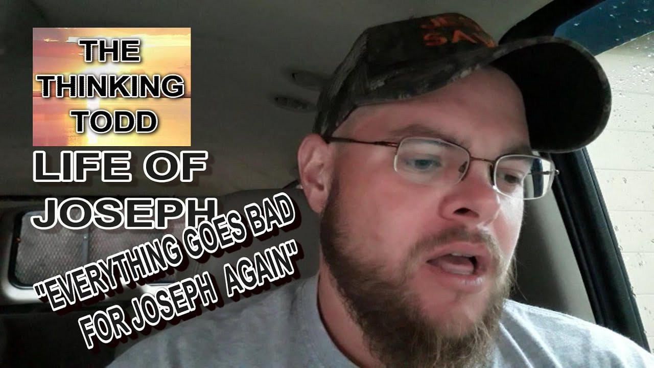 LIFE OF JOSEPH EVERYTHING GOES BAD FOR JOSEPH AGAIN - YouTube