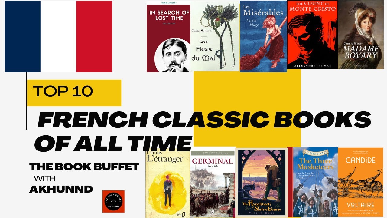 Top 10 French Classic Books of All Time - YouTube