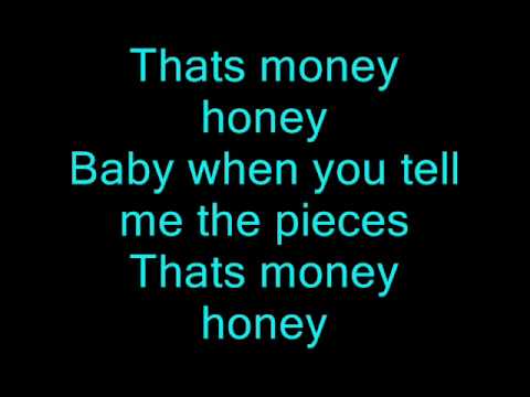 Money Honey Lyrics - YouTube