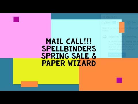 MAIL CALL!!! Spellbinders Haul and Paper Wizard (RECORDED PREVIOUSLY ...