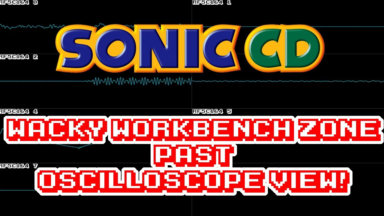 Sonic CD (Sega CD) - Wacky Workbench Zone : Past - In Oscilloscope View! - YouTube