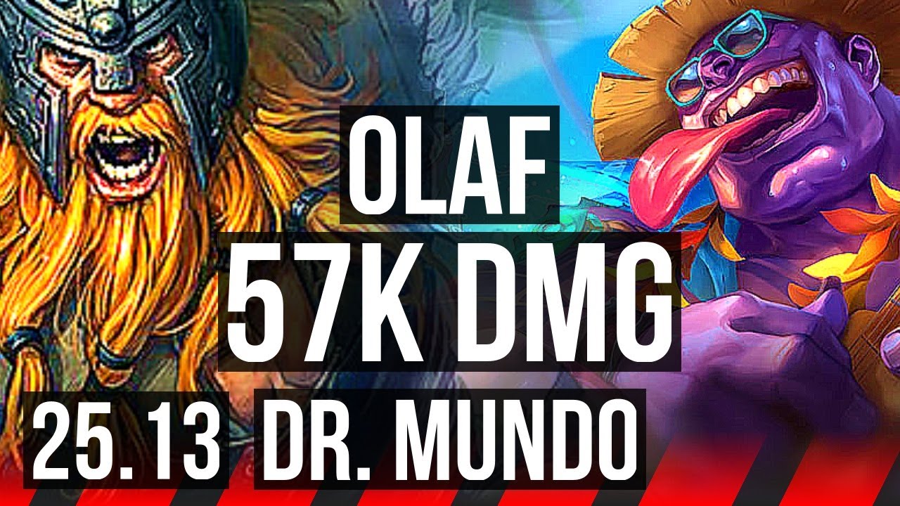 OLAF vs DR. MUNDO (TOP) | 57k DMG, Legendary, 19/2/4 | EUW Master | 25. ...