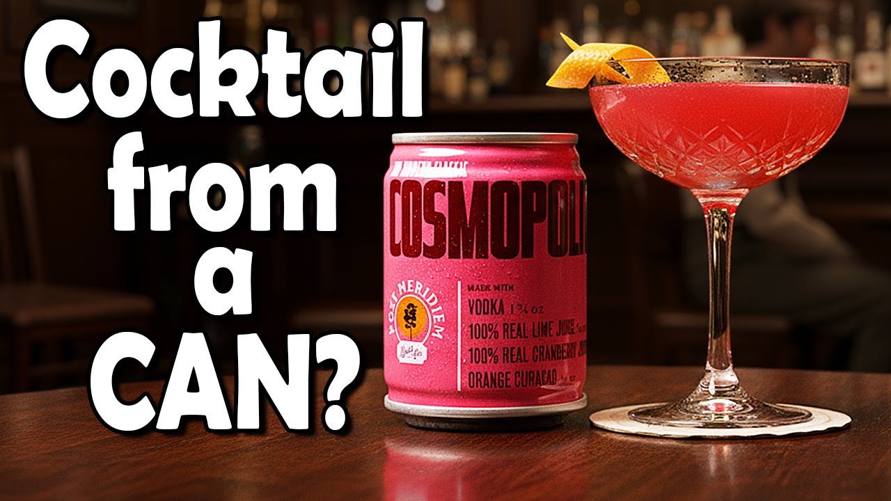 Cosmopolitan by Post Meridiem: Cocktail in a Can! - YouTube