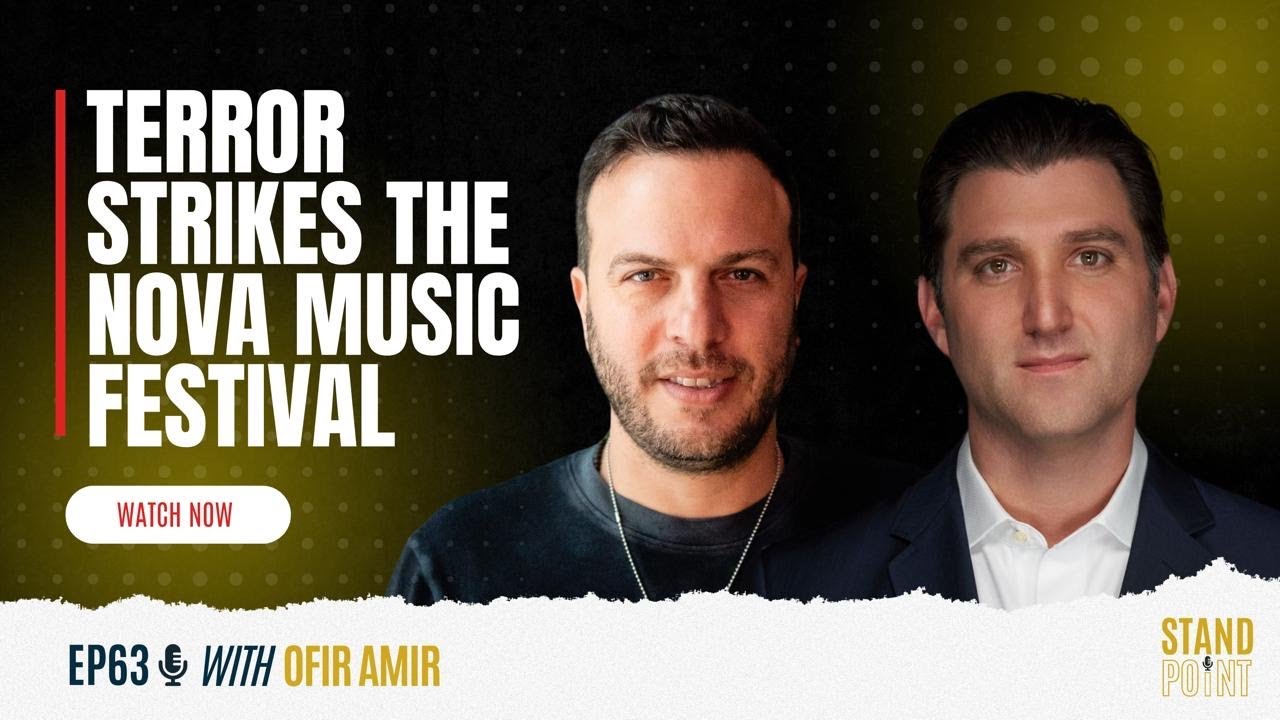 Ep. 63. Terror Strikes the Nova Music Festival. Ofir Amir - YouTube
