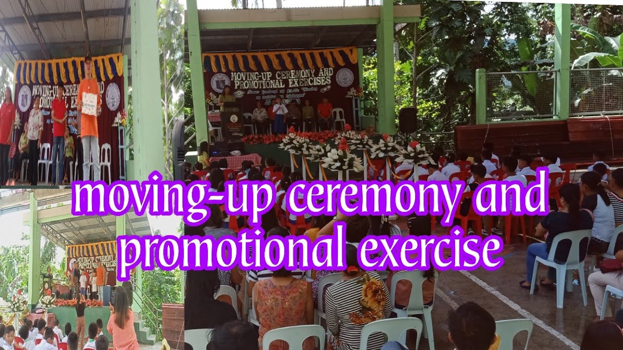 moving-up ceremony @ promotional exercises/sa aking bunso#GMGS/#gawisan ...