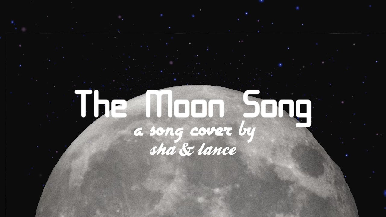 The Moon Song (Lying on the moon) - YouTube