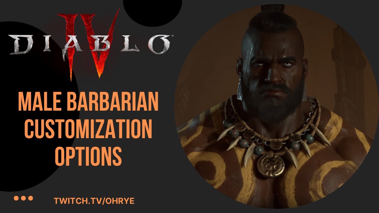 Diablo IV - Male Barbarian Customize Options - YouTube