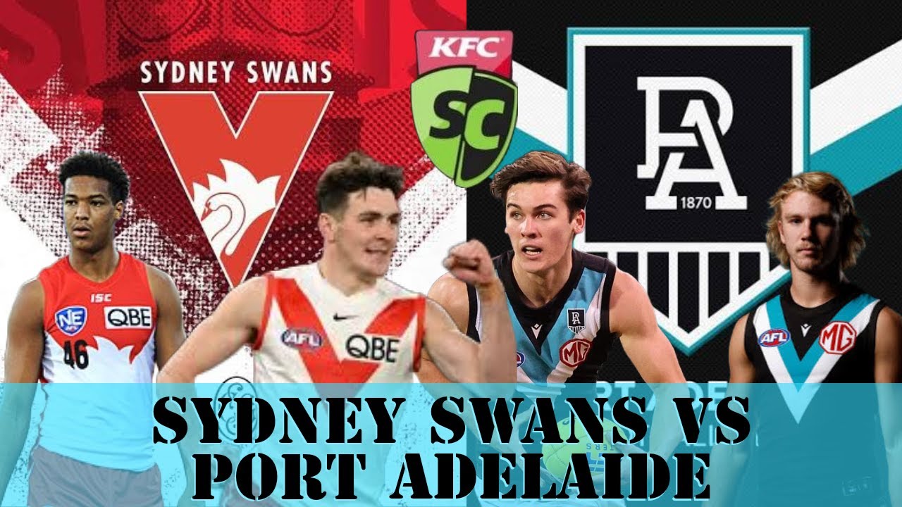 Sydney Swans vs Port Adelaide - GAME DEBRIEF - AFL SUPERCOACH - YouTube