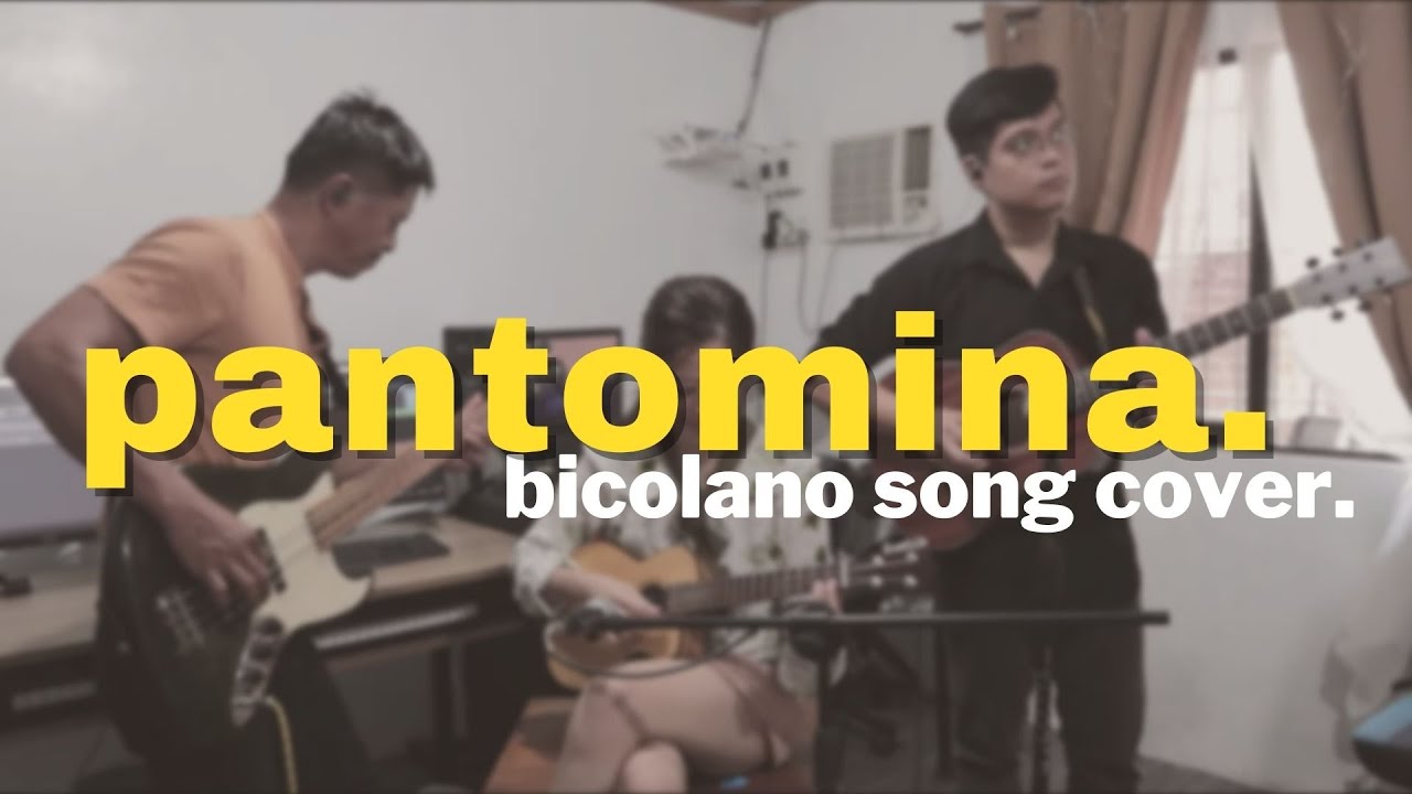 Pantomina - Bicolano Song Instrumental Cover - YouTube