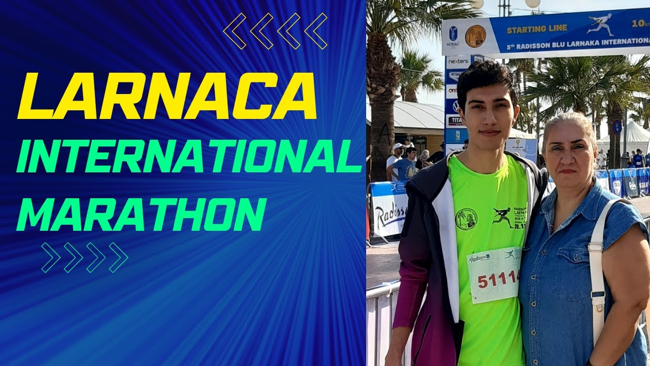 Larnaca International Marathon! Amazing Day in Cyprus!! - YouTube