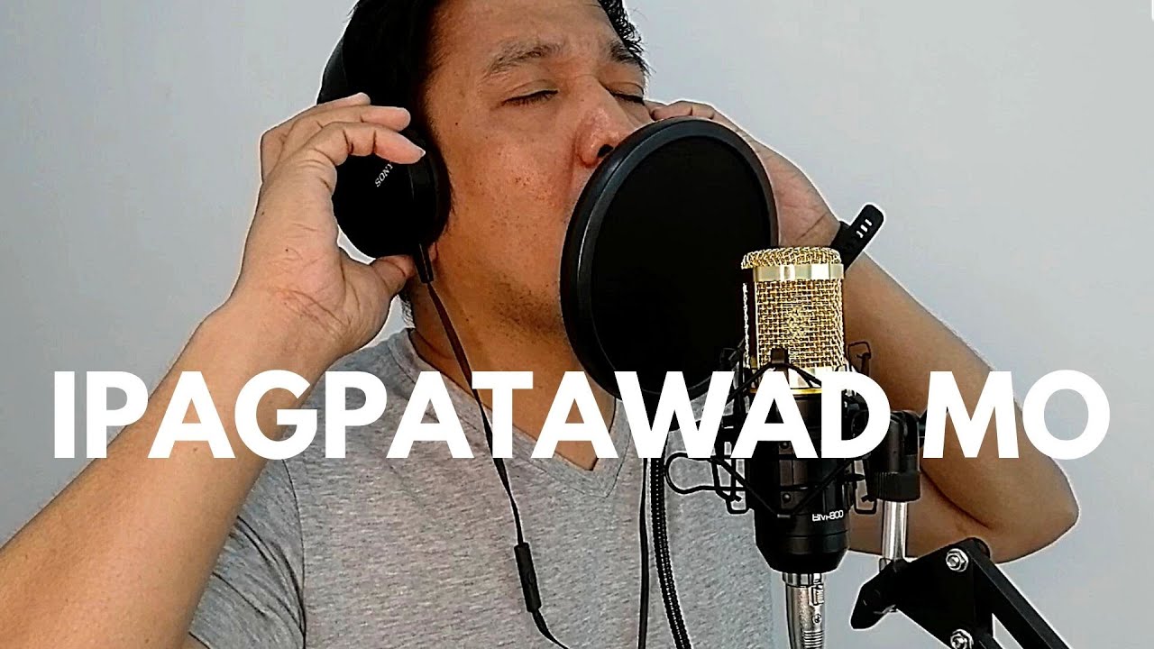 Ipagpatawad Mo (Cover Song) - Janno Gibbs with Lyrics - YouTube