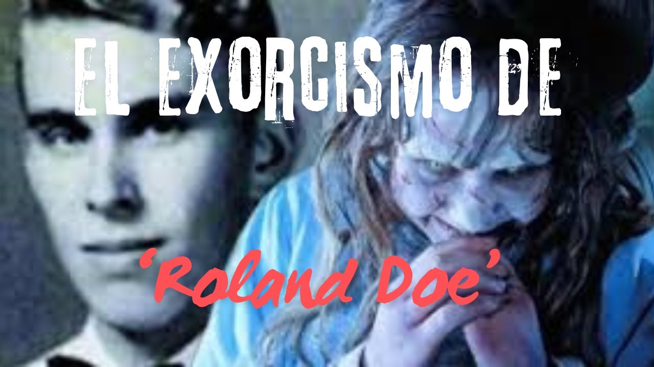El Exorcismo de Roland Doe: La Historia Real Detrás de 'El Exorcista ...