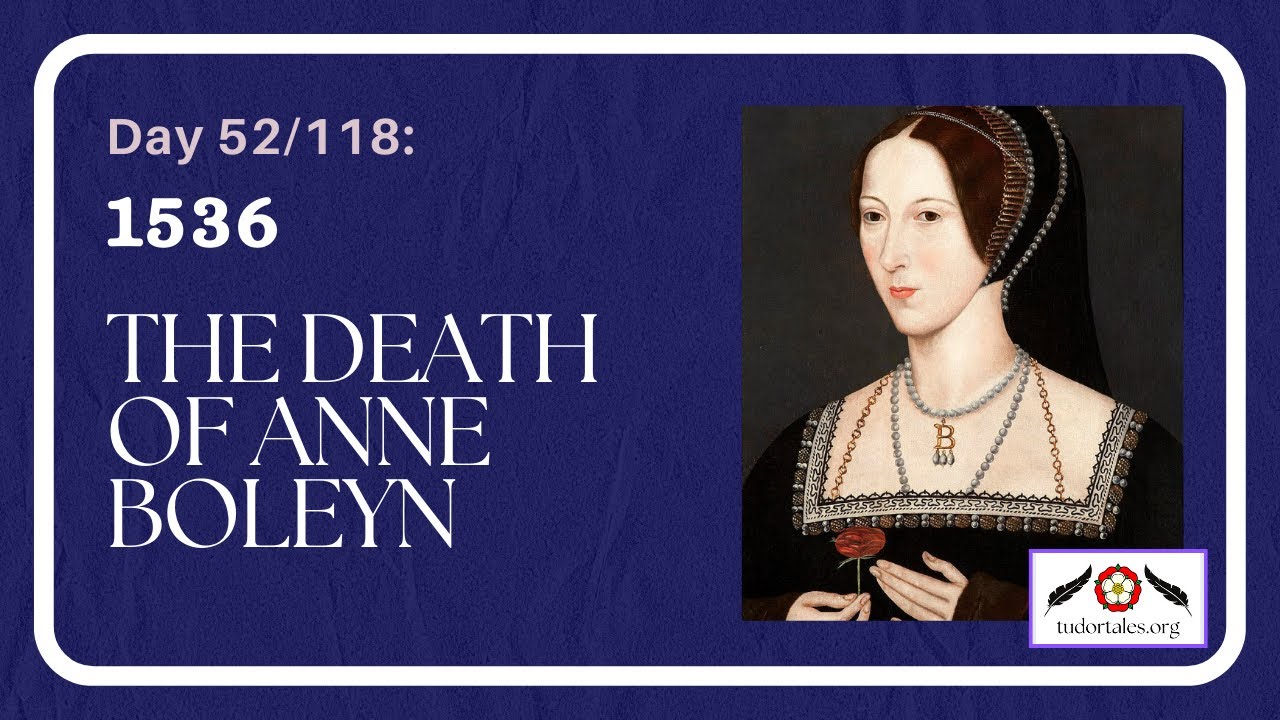 1536: The death of Anne Boleyn - YouTube